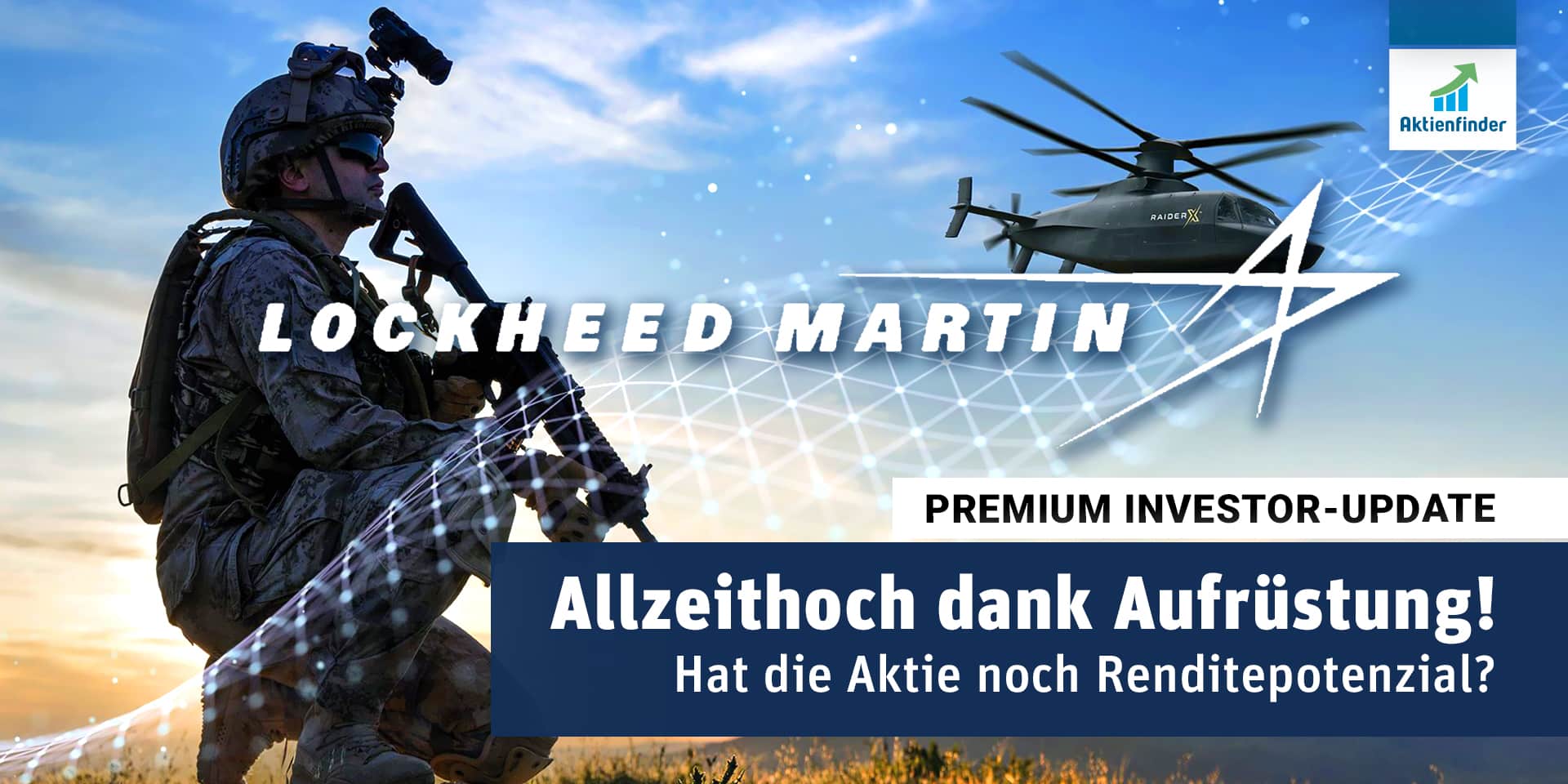 Lockheed Martin - Allzeithoch dank Aufrüstung! Hat die Aktie noch ...